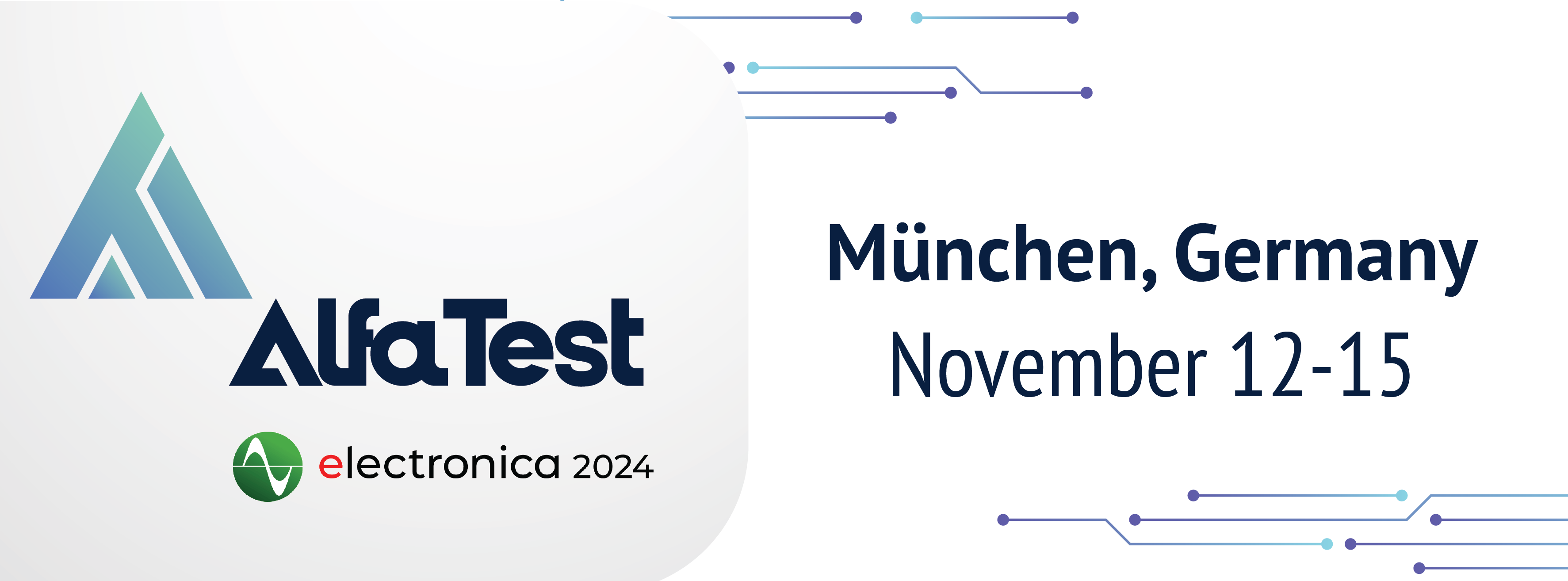 Meet Alfa Test team at Electronica 2024 - AlfaTest